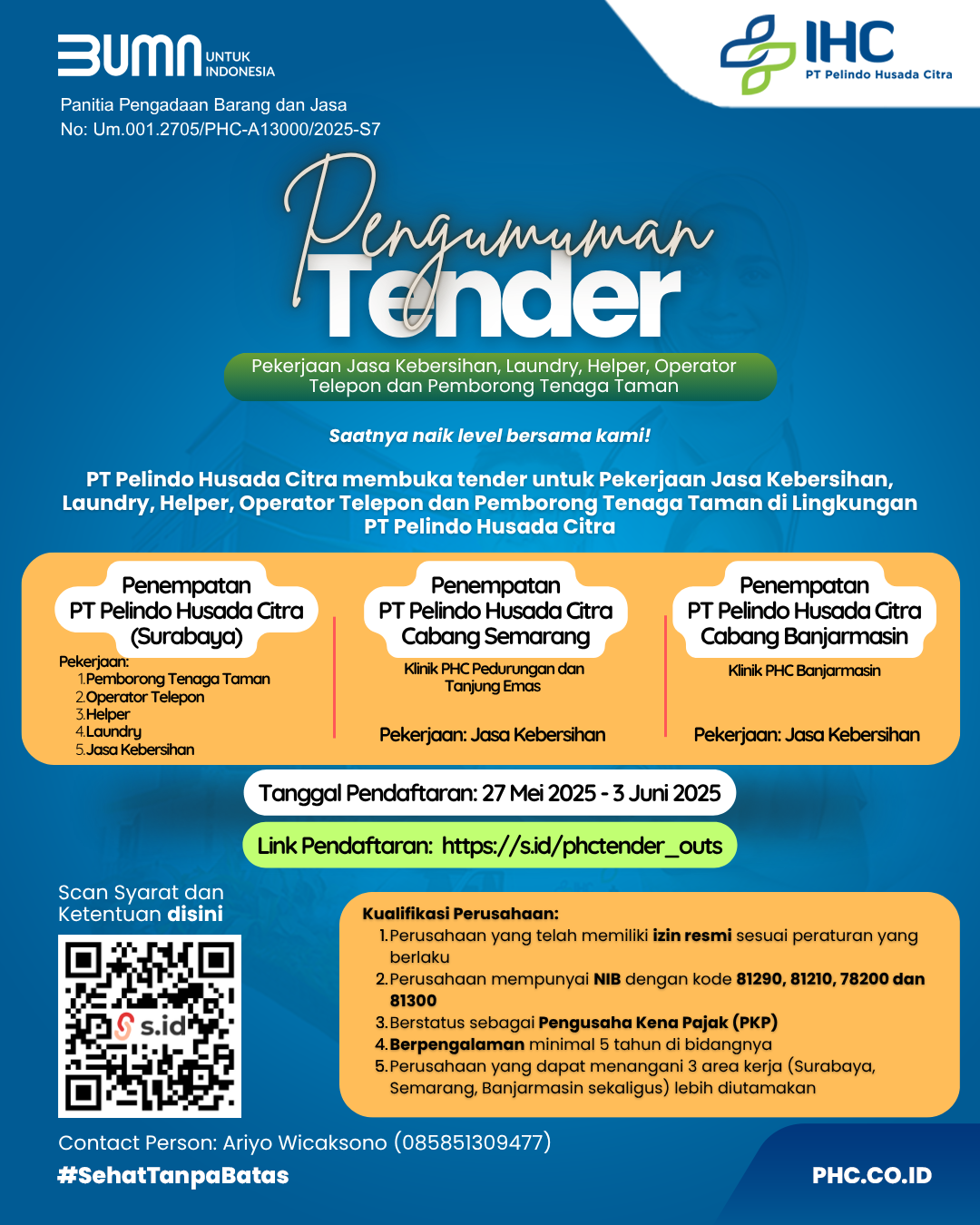 2025/05/27 | Pengumuman Tender Pekerjaan Jasa Kebersihan, Laundry, Helper, Operator Telepon dan ...
